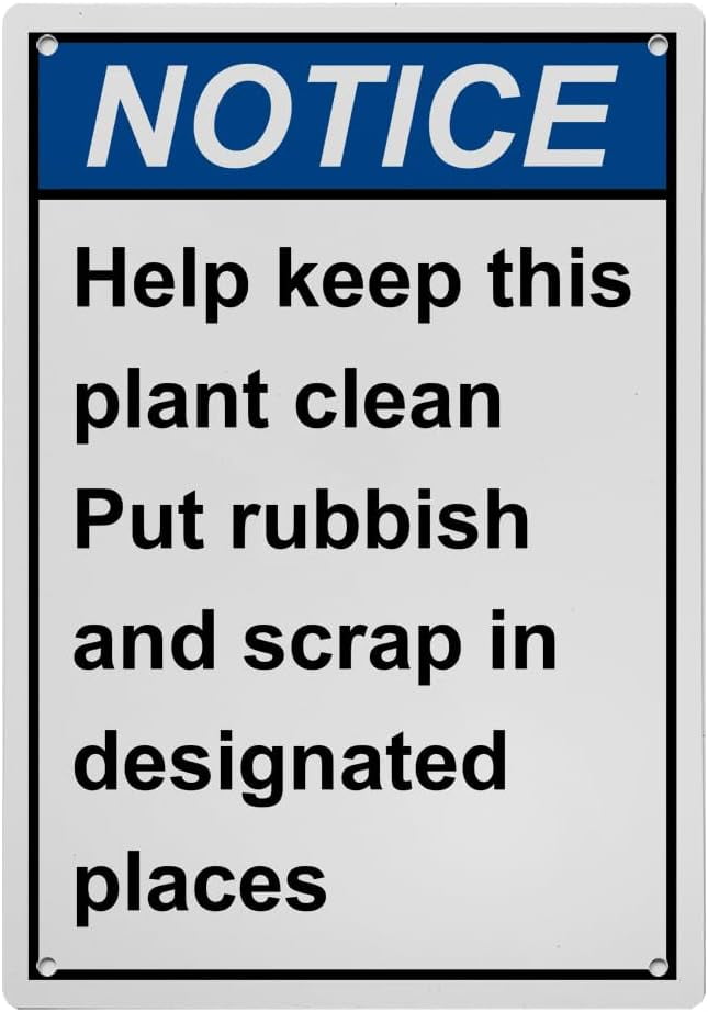 Weatherproof Vertical ANSI Housekeeping Sign (Help keep this plant ...