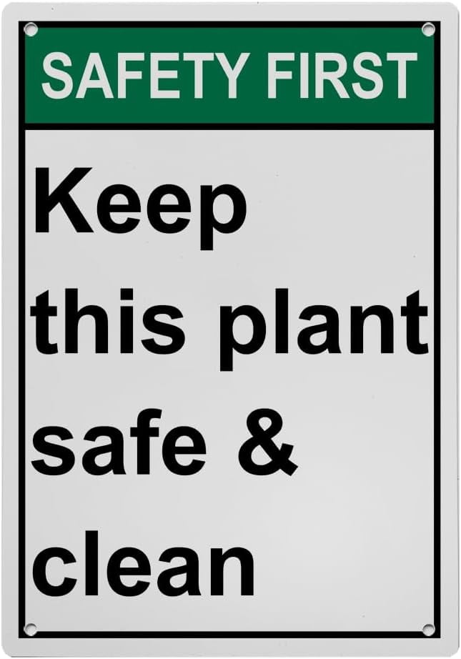 Weatherproof Vertical ANSI Housekeeping Sign (Keep this plant safe ...