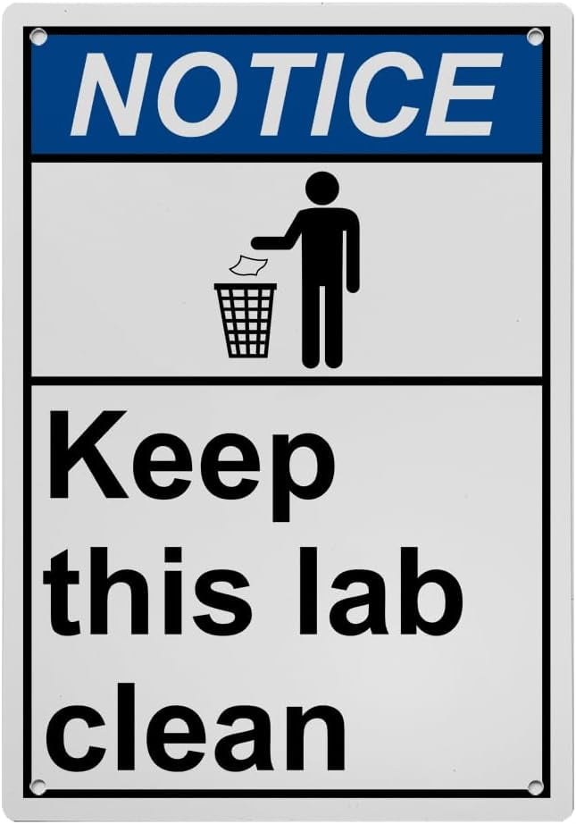 Weatherproof Vertical ANSI Information Sign (Keep this lab clean) 8 in ...