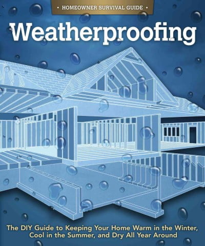 Weatherproofing: The DIY Guide to Keeping Your Home Warm in the Winter ...