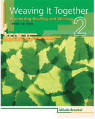 Pre-Owned Weaving It Together 2: Connecting Reading and Writing ...