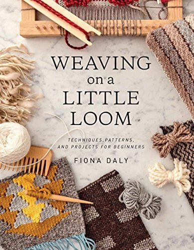 Pre-Owned Weaving on a Little Loom: Techniques, Patterns, and Projects ...