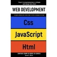 Web Development Scopri La Programmazione E Sviluppo Web Design Lato Client Css Javascript