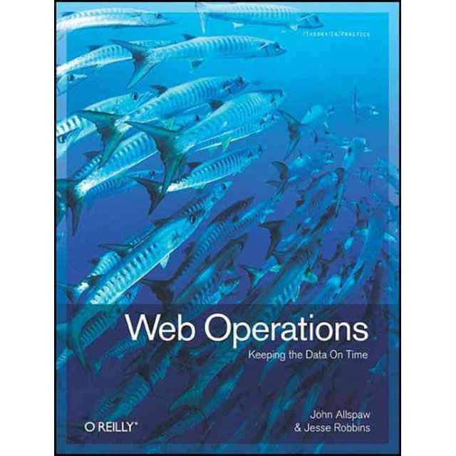 Web Operations: Keeping the Data on Time (Paperback) - Walmart.com