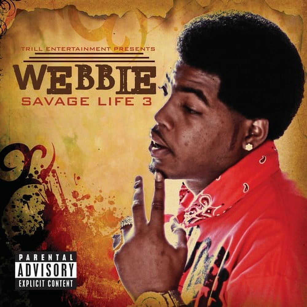 Webbie - Savage Life, Vol. 3 - Music & Performance - CD - Walmart.com
