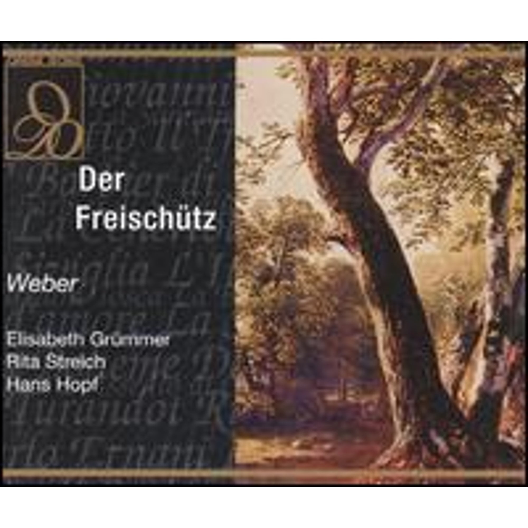 Weber: Der Freischütz (CD) by Alfred Poell (vocals), Brigitte Kaltwasser (vocals), Elisabeth ...