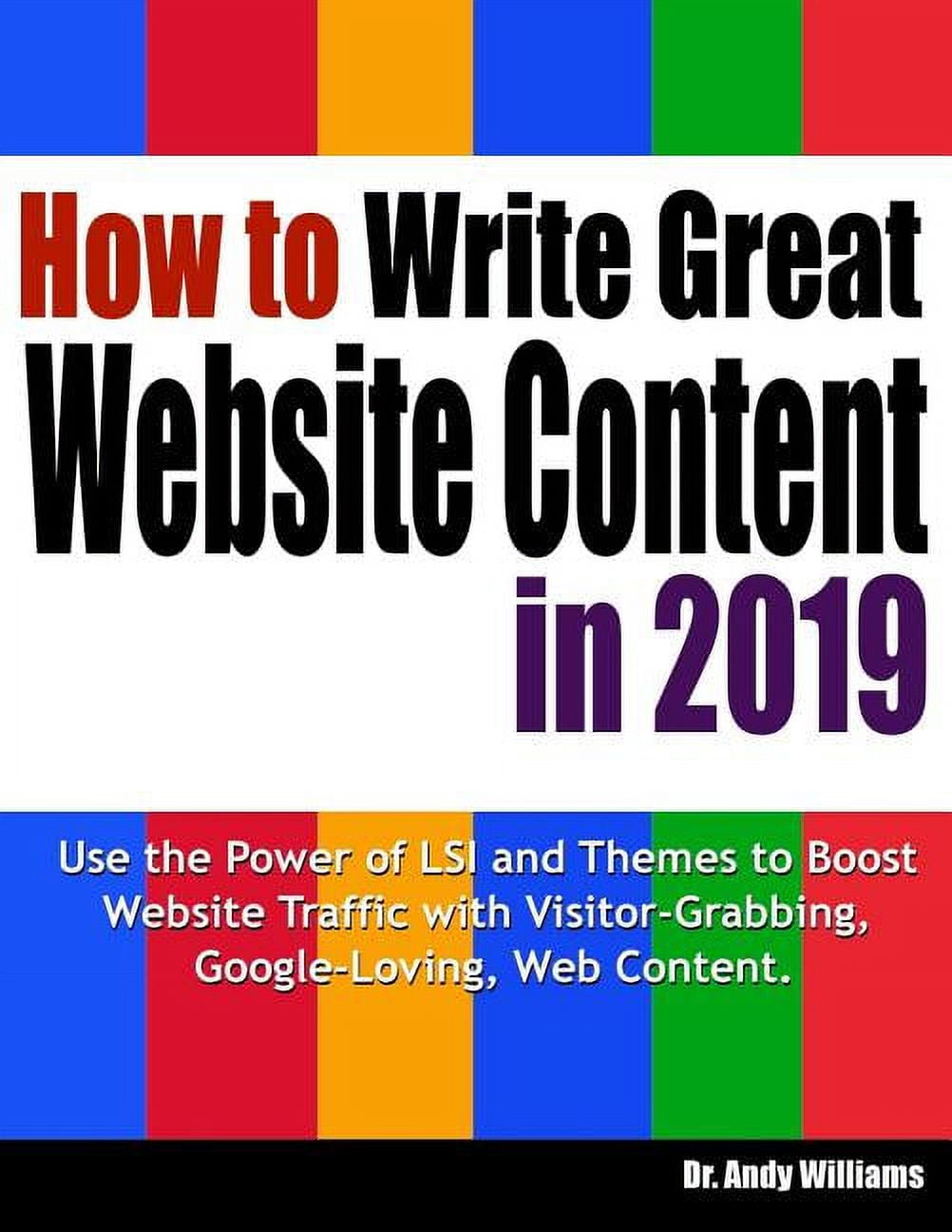 Webmaster: How to Write Great Website Content in 2019: Use the Power of ...