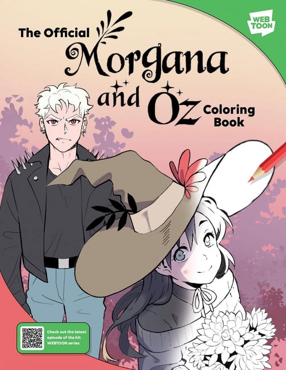 Webtoon: The Official Morgana and Oz Coloring Book (Paperback ...