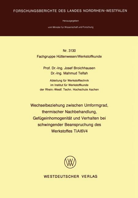 Wechselbeziehung Zwischen Umformgrad, Thermischer Nachbehandlung ...