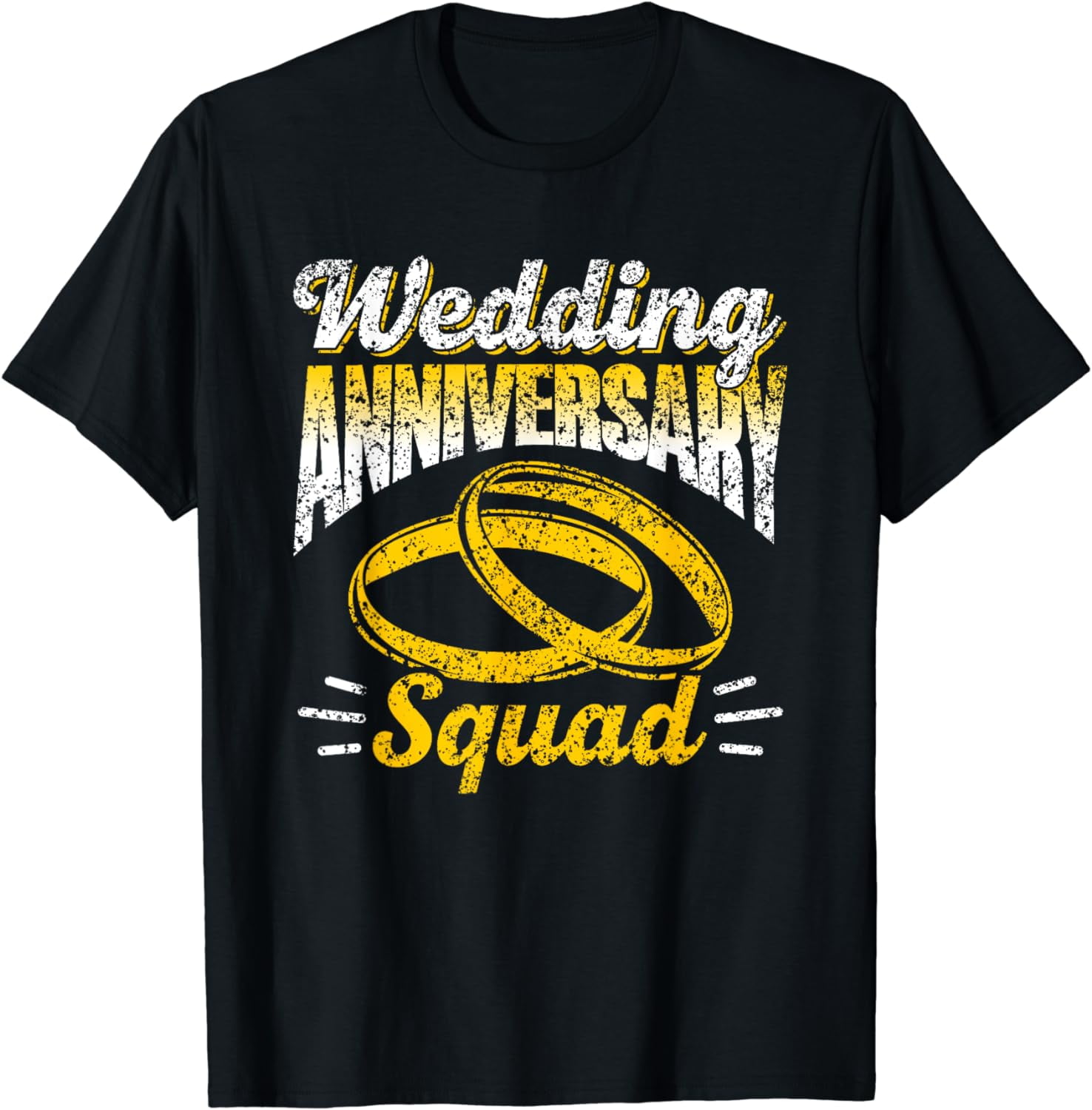 Wedding Anniversary Squad Cute Marriage Married Years T-Shirt - Walmart.com