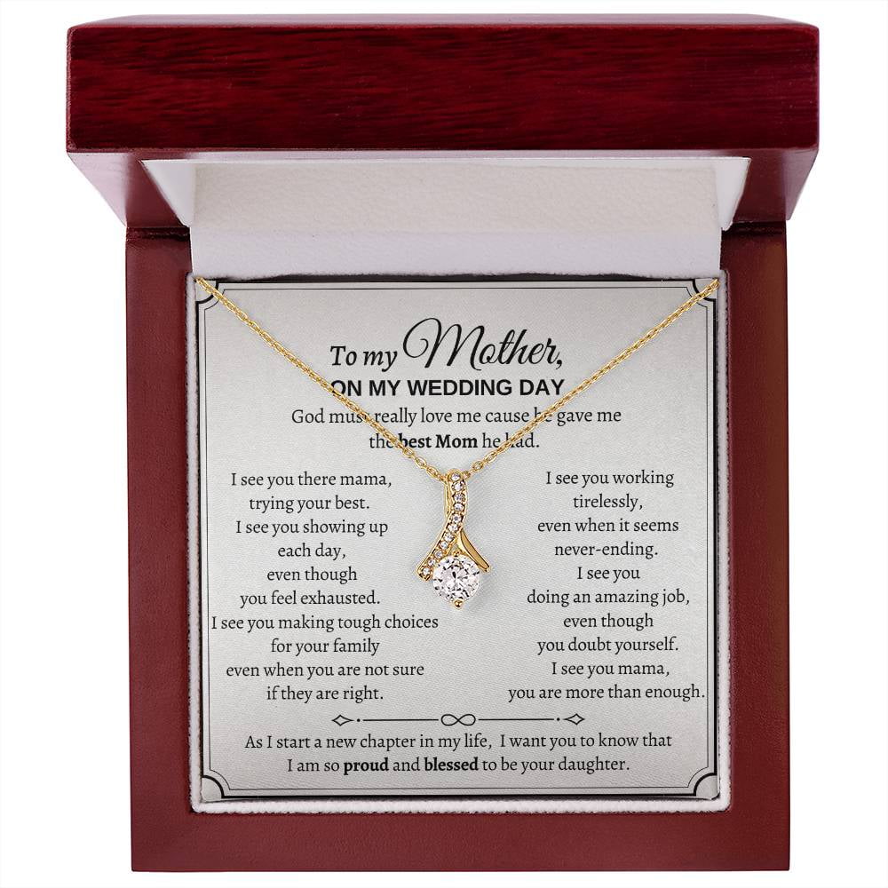 Wedding Gift Alluring Necklace for Mom - I am so proud and blessed to ...