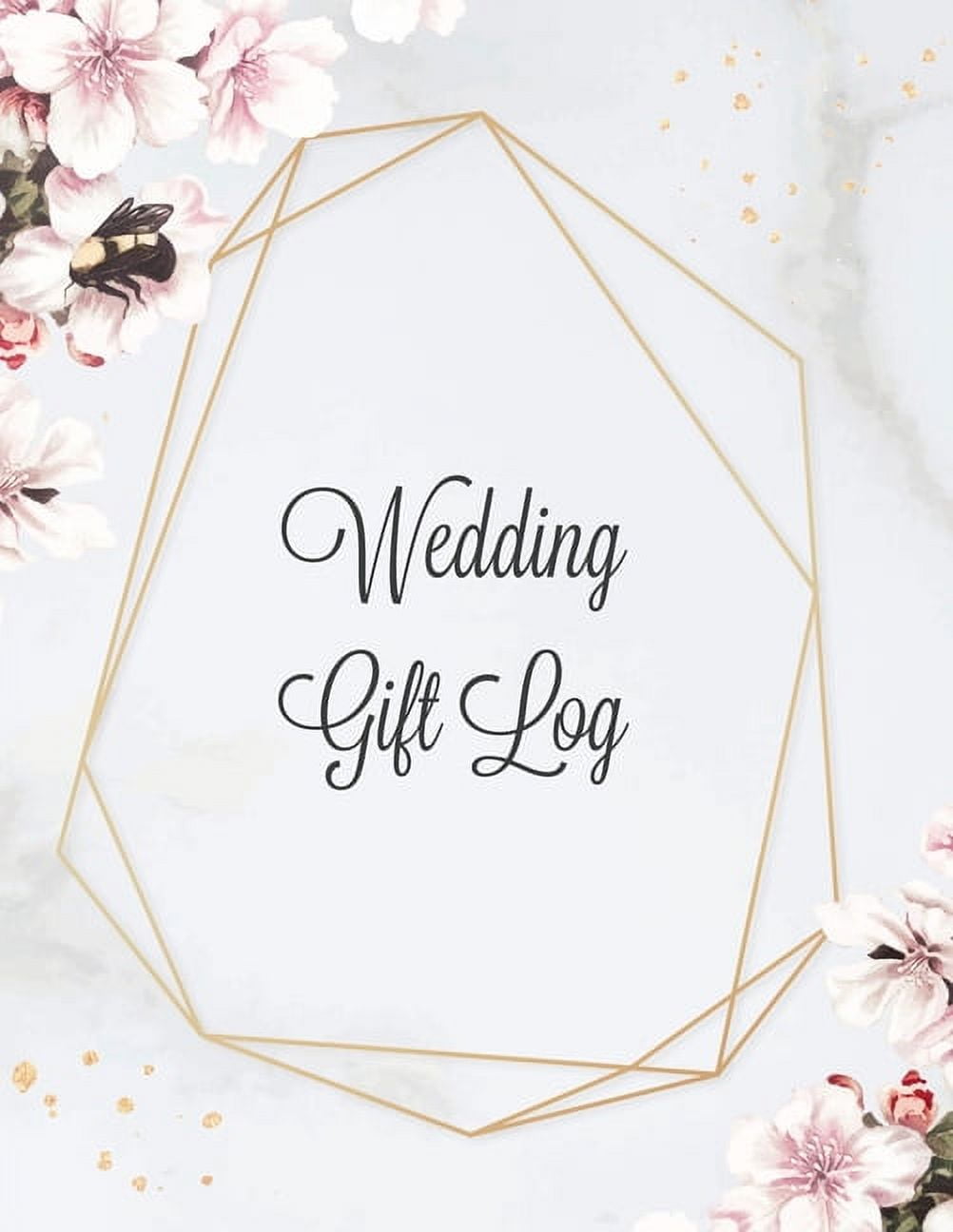 Wedding Gift Log: Record Gifts Received, Gift & Present Registry ...