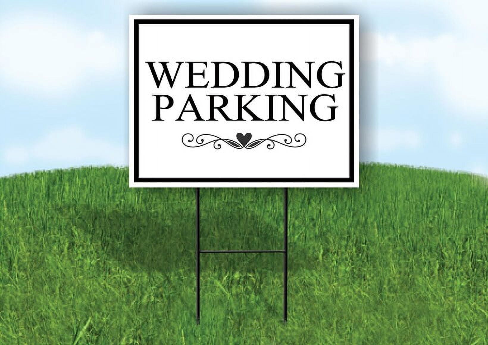 Wedding Parking Scroll Heart Black Border Black Letters Yard Sign Road ...