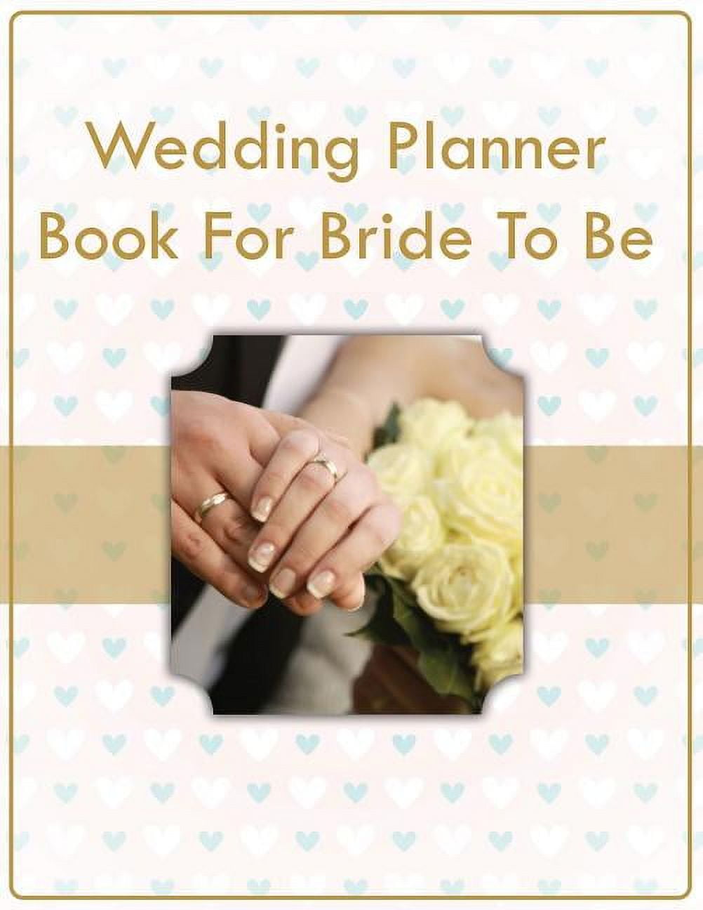 Wedding Planner Book For Bride To Be (Paperback) - Walmart.com