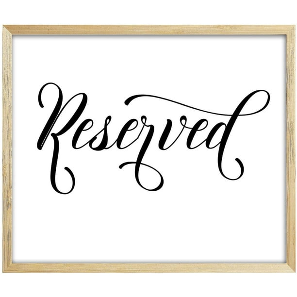 Wedding Reserved Sign Party Print Reception DÃ©cor (Frame Not Included ...