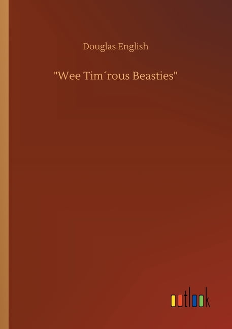 Wee Tim'Rous Beasties - 9783734061769 - Walmart.com