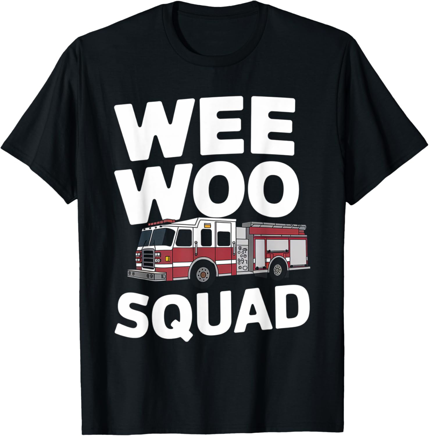 Wee Woo Squad Fire Truck Funny Firefighter Design Kids T-Shirt ...