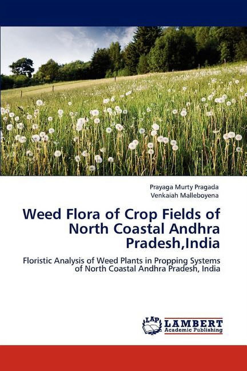 Weed Flora of Crop Fields of North Coastal Andhra Pradesh, India ...