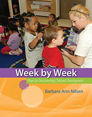 Pre-Owned Week by Week: Plans for Documenting Children's Development ...