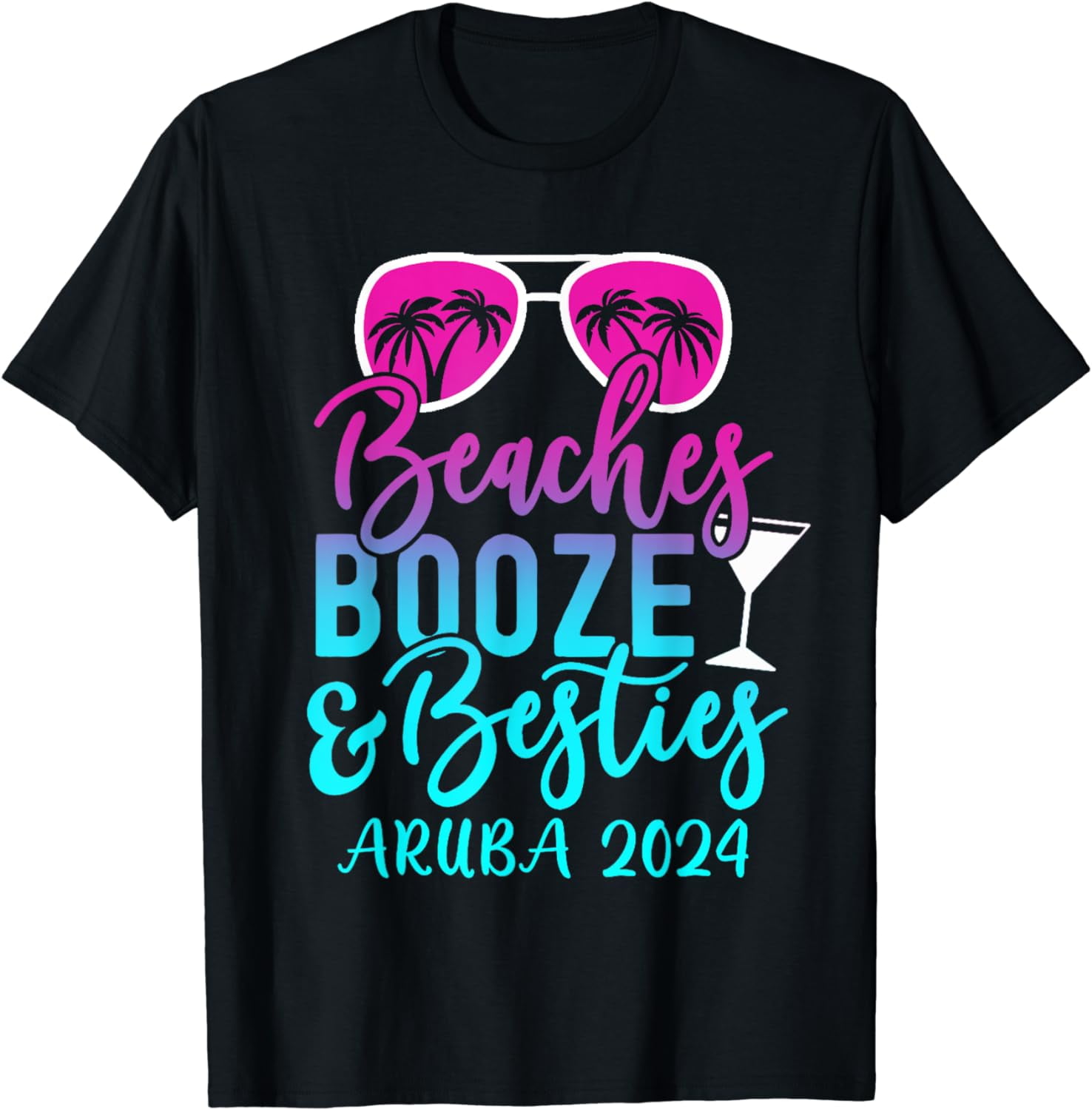 Weekend Girls Trip 2024 Aruba Beaches Booze and Besties Cotton T-Shirt ...