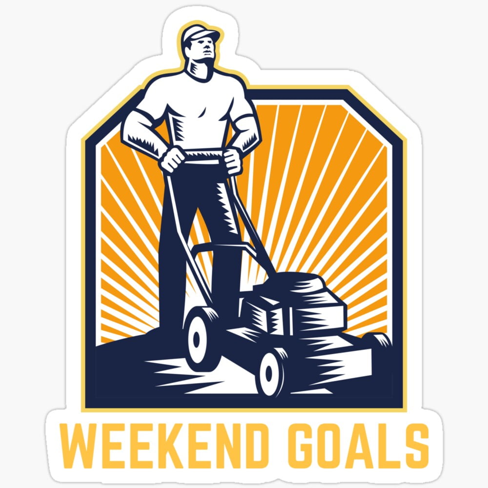 Weekend Goals Lawn Dad Sticker Phone Decal Water Bottle Stickers Car ...
