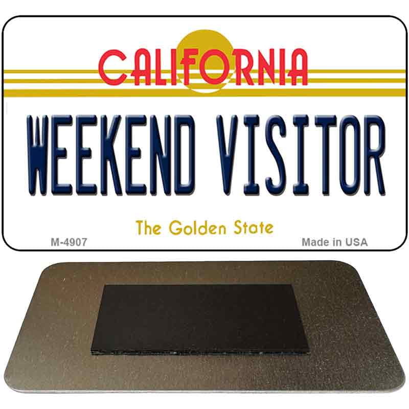Weekend Visitor California State License Plate Tag Magnet M-4907 3.5" x ...