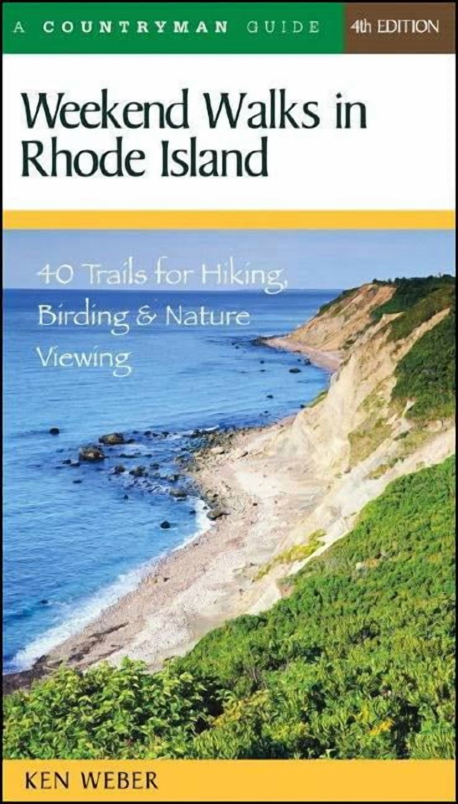 Weekend Walks Weekend Walks in Rhode Island: 40 Trails for Hiking ...