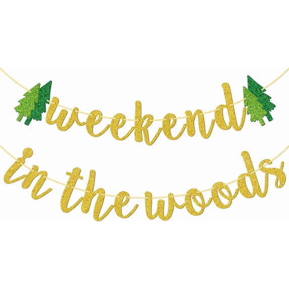 Weekend in the Woods Banner, Pre-Strung Camp Bachelorette Banner, Girl ...