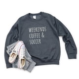 Weekends Coffee and Soccer T-Shirt, Soccer Mom T-Shirt, Soccer Season ...