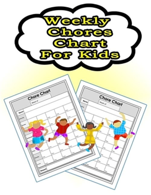 Pre-Owned Weekly Chores Chart for Kids: 110 Pages, 13 Months of Weekly ...