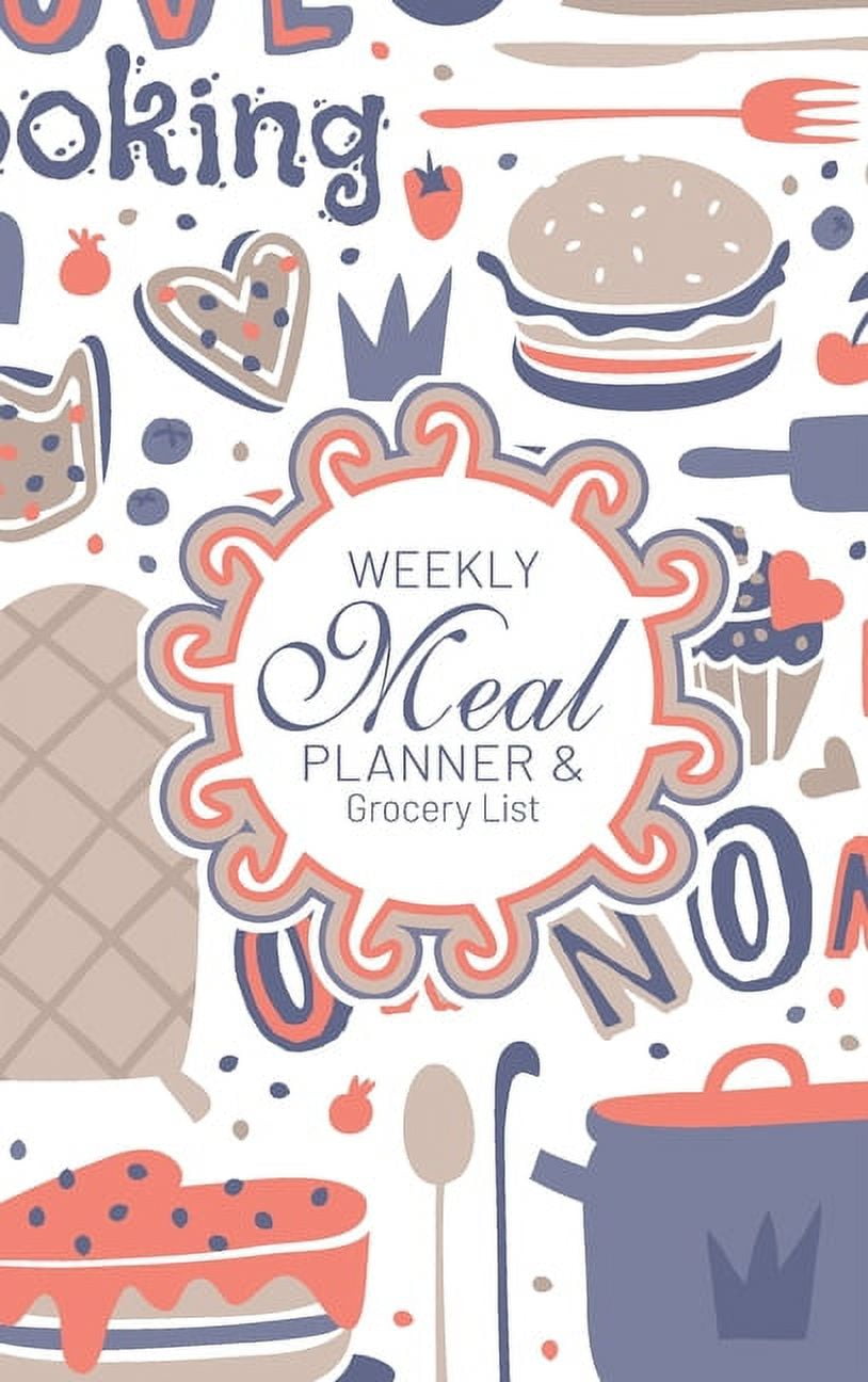 Weekly Meal Planner And Grocery List: Hardcover Book Family Food Menu ...