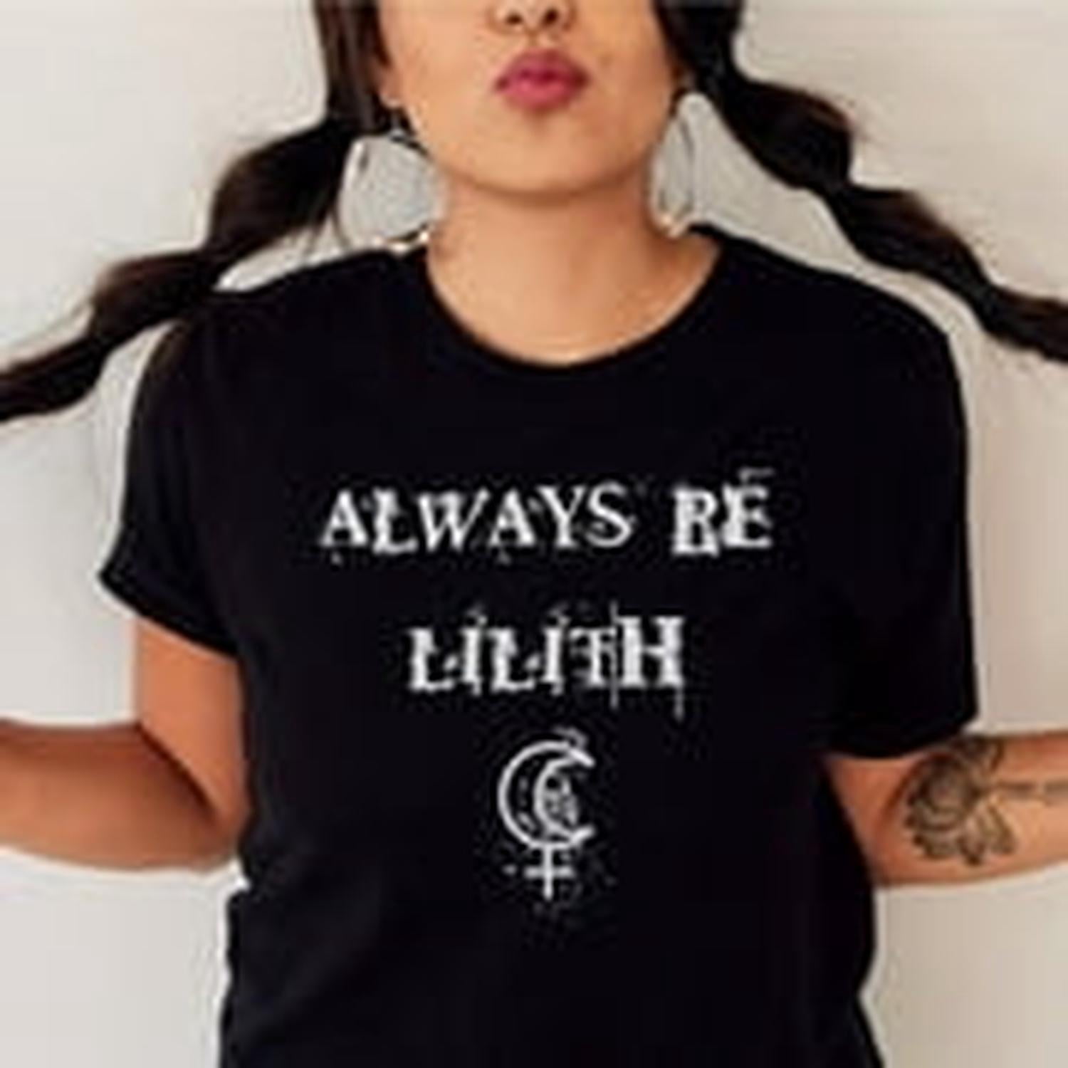 Wees altijd Lilith Dark Goddess Energhirt tee Witchy Esthetische hirt ...