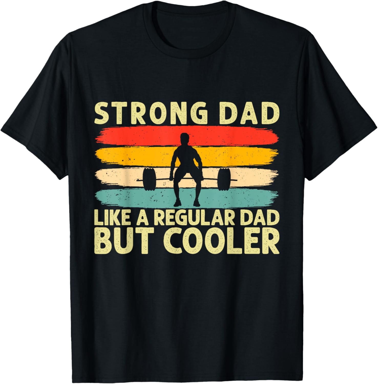 Weight Lifting Dad Workout Father Day For Strong Dad T-Shirt - Walmart.com
