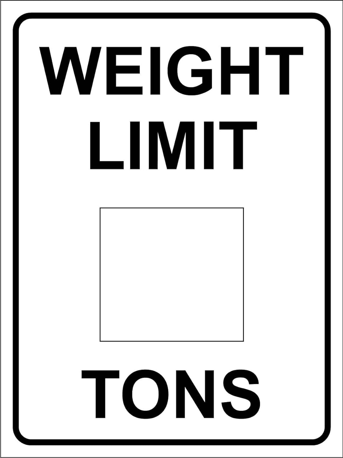 Weight Limit _ Tons Sign Metal Tin Sign 8x12 Inches Caution Danger ...