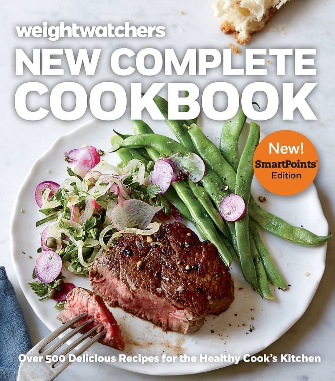 Weight Watchers New Complete Cookbook: Over 500 Delicious Recipes for ...