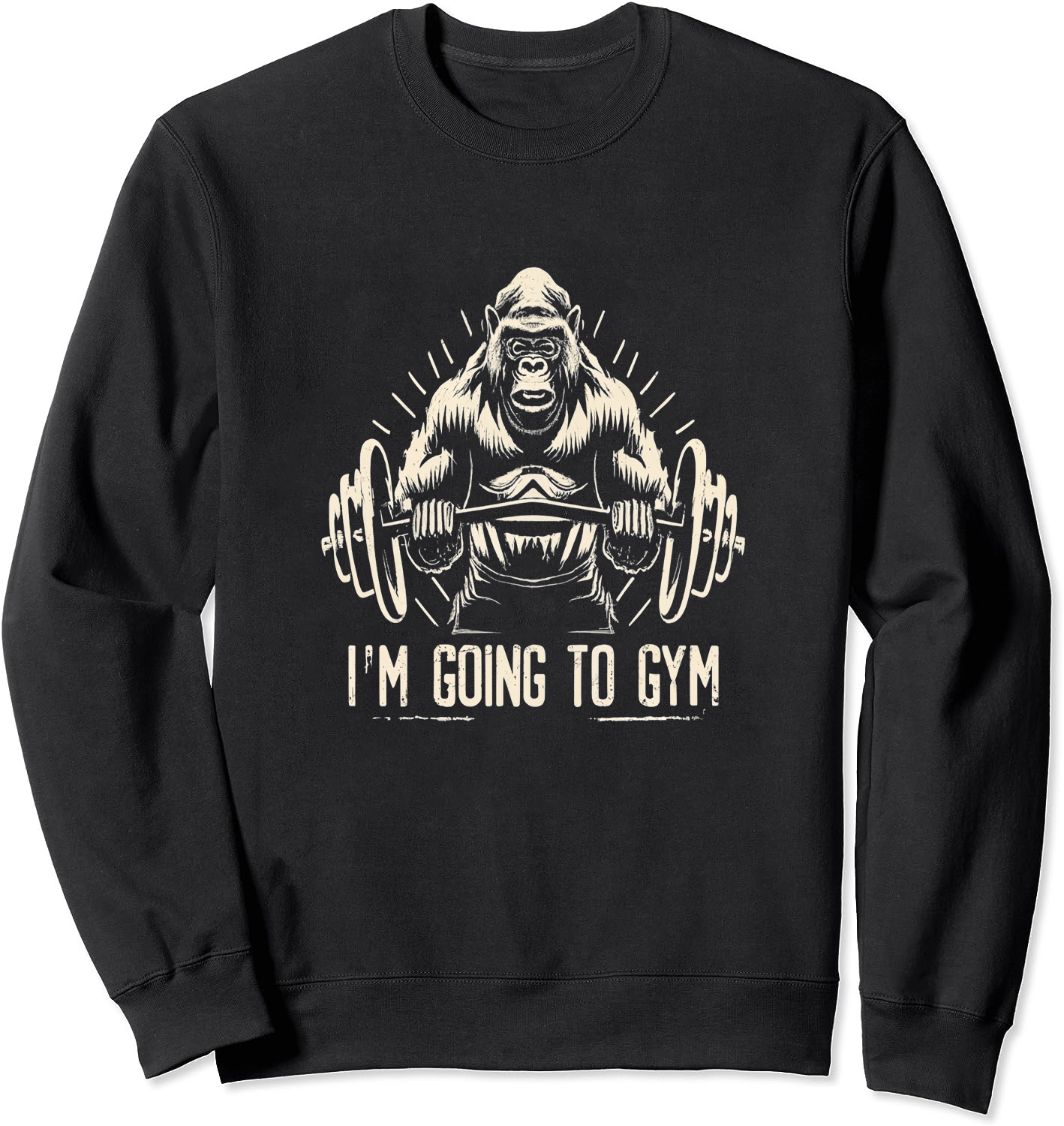 Weightlifting Gorilla I'm Going To The Gym Lifting Sweatshirt Women ...