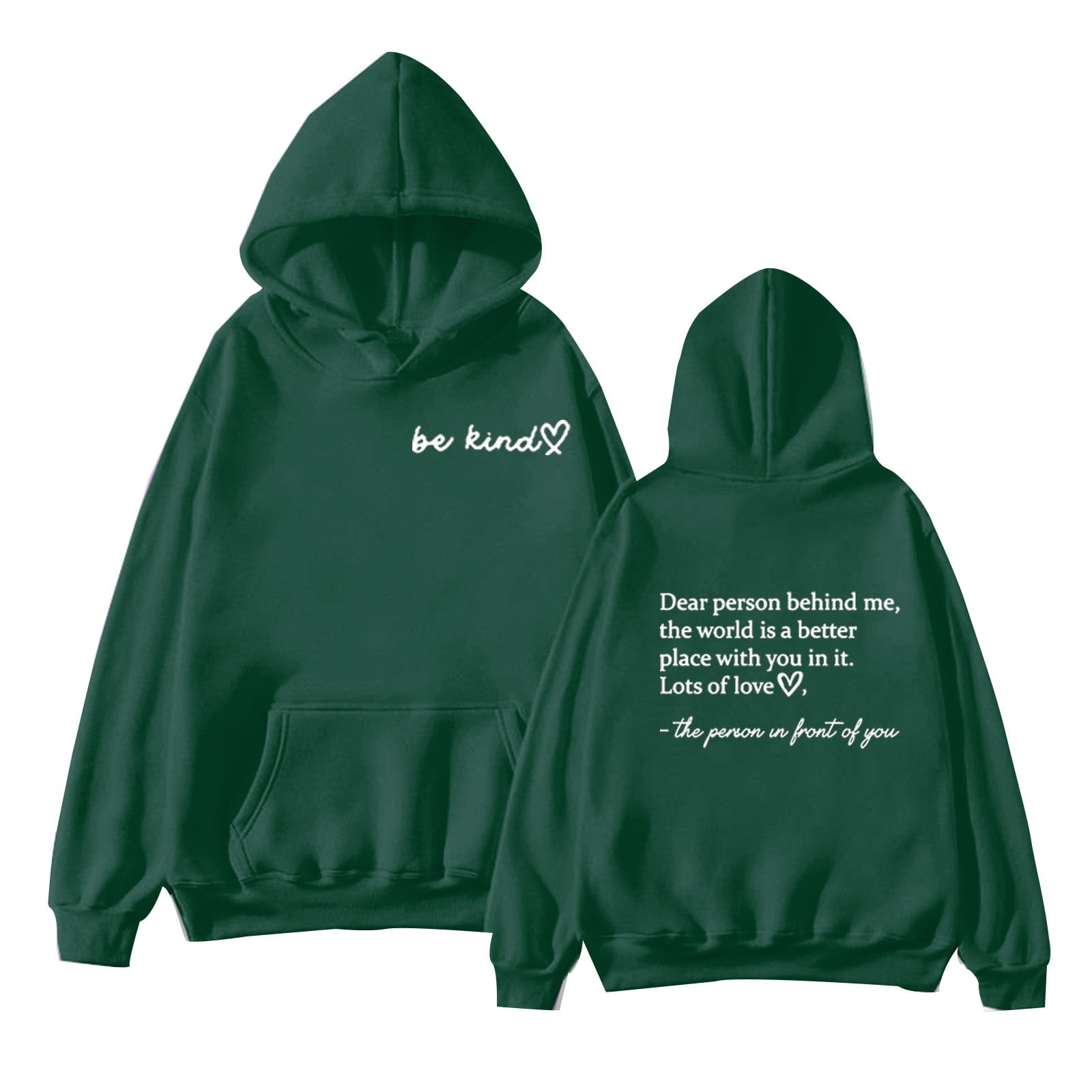 Weikingp Dear Person Behind Me Hoodie Women's The World Is A Better ...