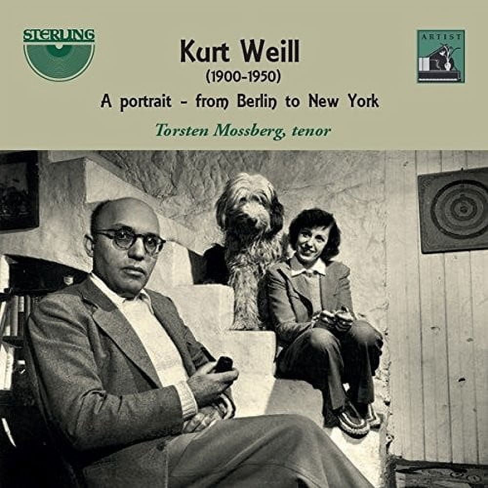 Weill / Mossberg / Nyberg / Agback / Hedlund - Kurt Weill: A Portrait ...
