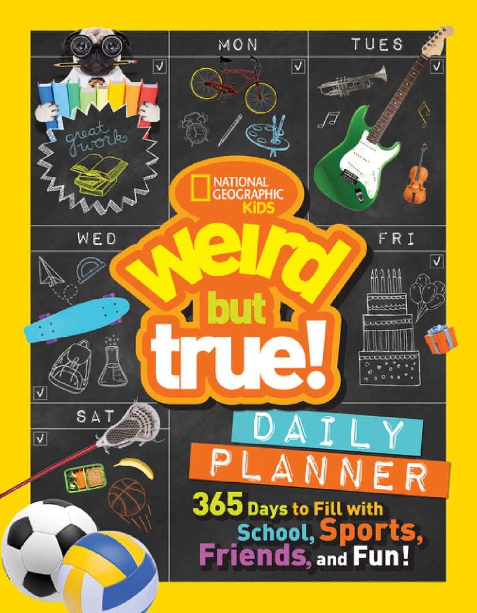 Weird but True Daily Planner: 365 Days to Fill with School, Sports ...