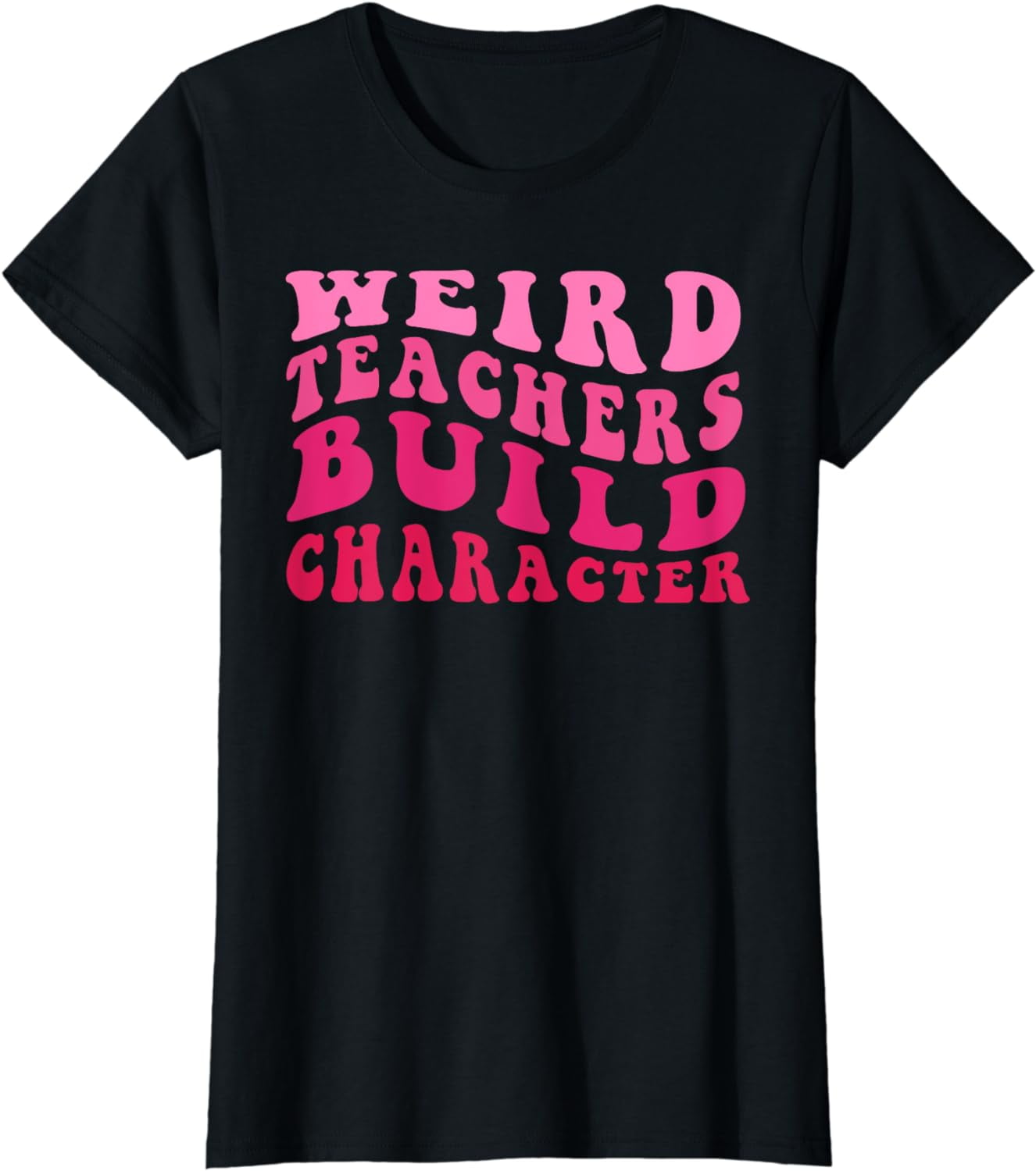 Weird teacher build character and i love weird teachers T-Shirt ...