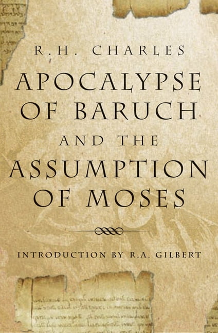 Weiser Enochian Library Apocalypse of Baruch and the Assumption of ...