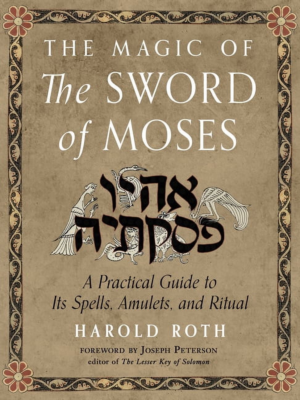 Weiser Enochian Library The Magic of the Sword of Moses: A Practical ...