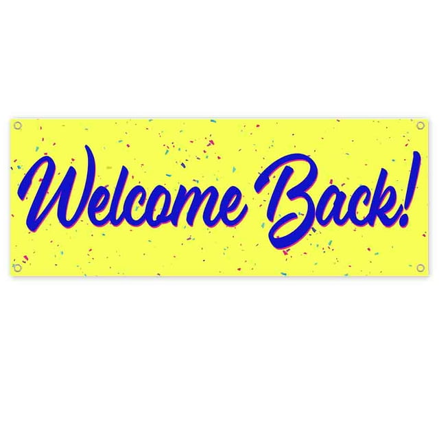 Welcome Back Confetti 13 oz Vinyl Banner With Metal Grommets - Walmart.com