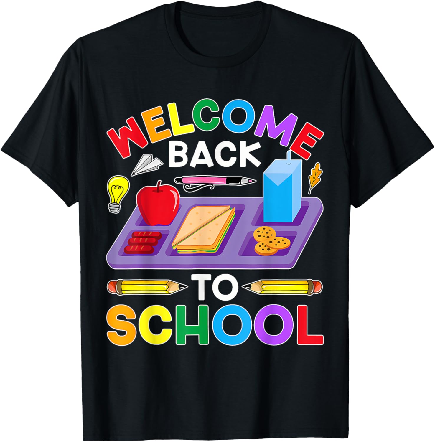 Welcome Back First Day Of School Lunch Lady Back To School T-Shirt ...