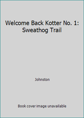 Pre-Owned Welcome Back Kotter No. 1: Sweathog Trail (Unknown ...
