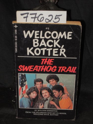 Pre-Owned Welcome Back Kotter No. 1: Sweathog Trail - Walmart.com