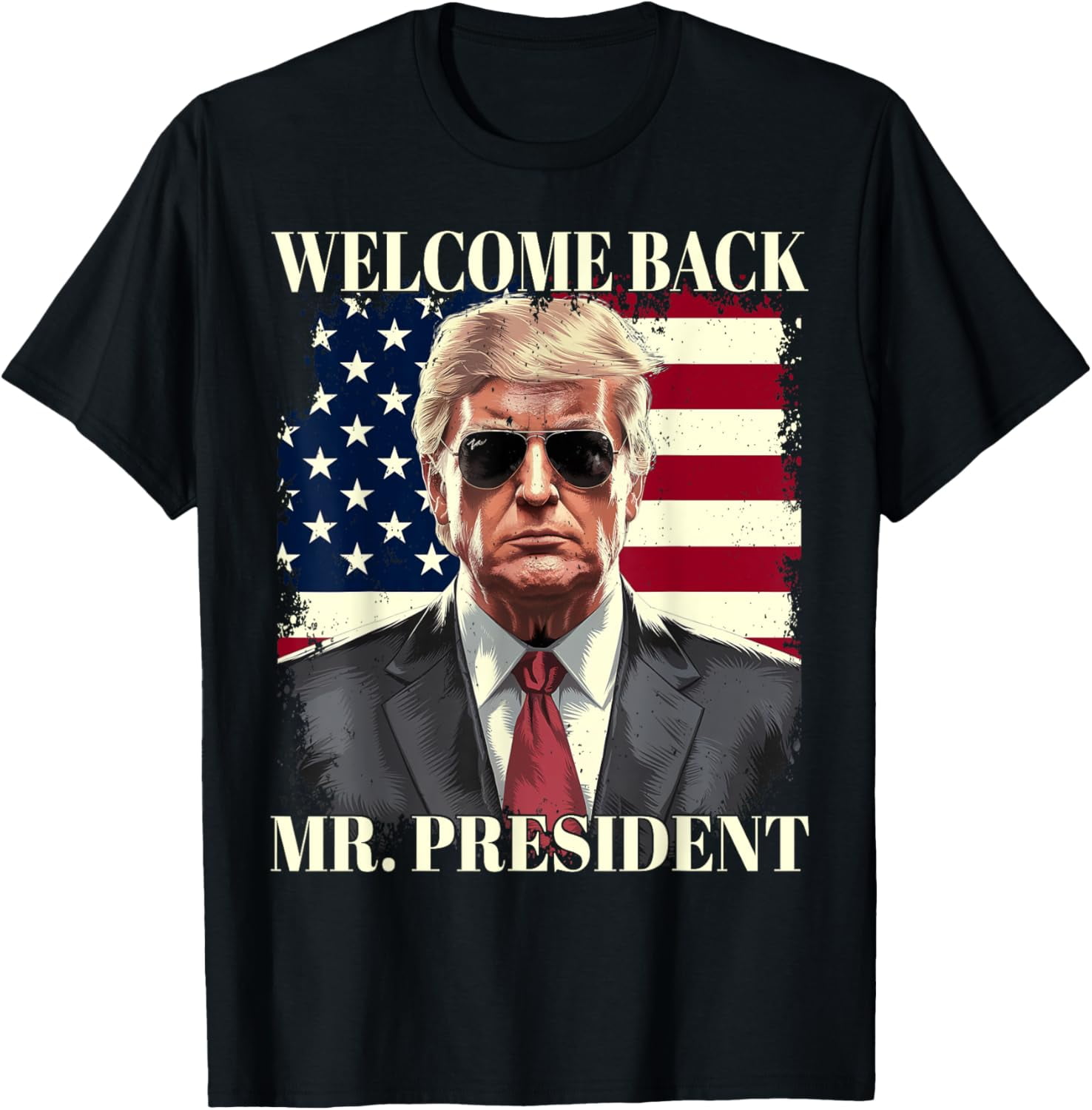 Welcome Back Mr President Donald Trump Inauguration Day 2025 T-Shirt ...