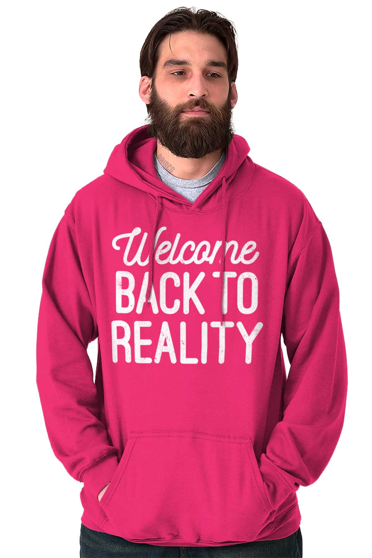 Welcome Back Reality Attitude Gym Unisex Plus Size Hoodie Brisco Brands ...