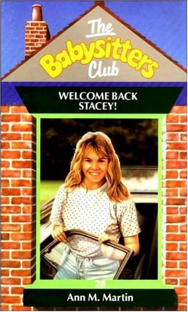 Pre-Owned Welcome Back, Stacey!: No.28 (Babysitters Club) Paperback ...