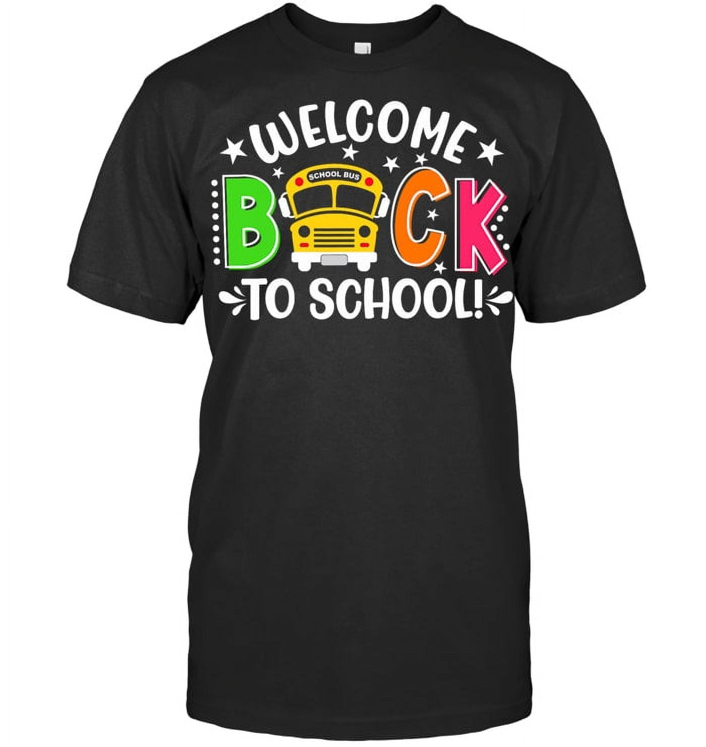 Welcome Back To School Bus Driver First Day Of School Bus Driver T ...